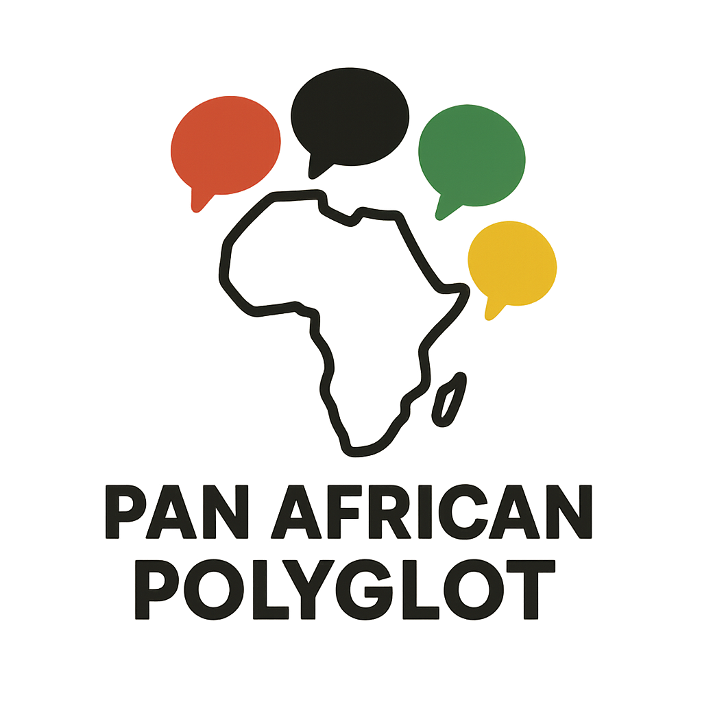 Pan African Polyglot - Learn Languages Through Pan-African Consciousness